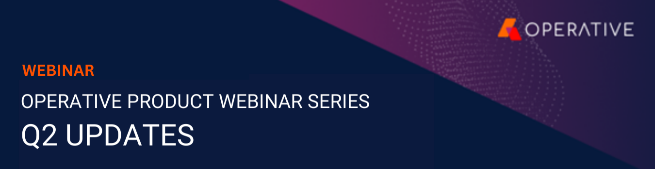 Product webinar Q2 updates