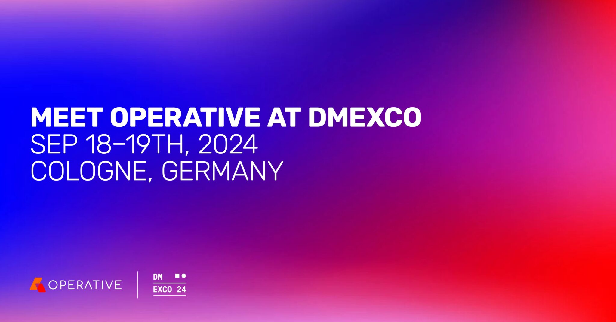 Meet Operative at DMEXCO 2024